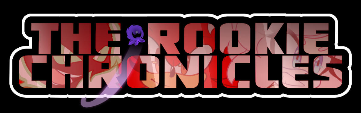 The Rookie Chronicles